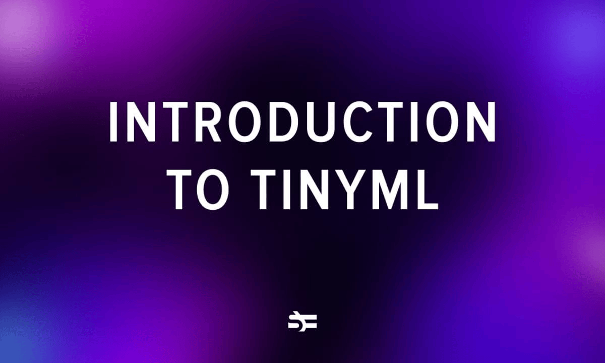 Introduction to Tiny ML