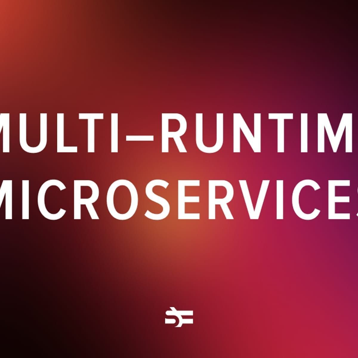 Introduction to Microservices and Multi-Runtime Architectures | Serokell