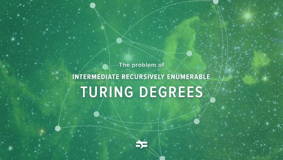 the-problem-of-intermediate-recursively-enumerable-turing-degrees